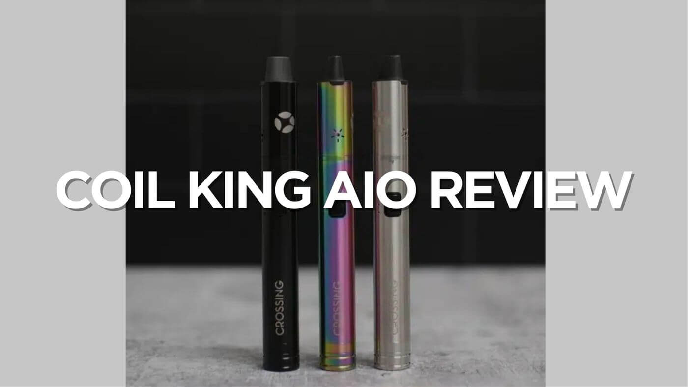 Coil King AIO Review | Harbor City Hemp