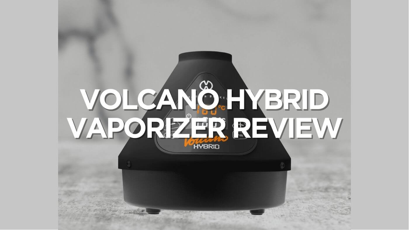 Volcano Hybrid Vaporizer Review - Harbor City Hemp