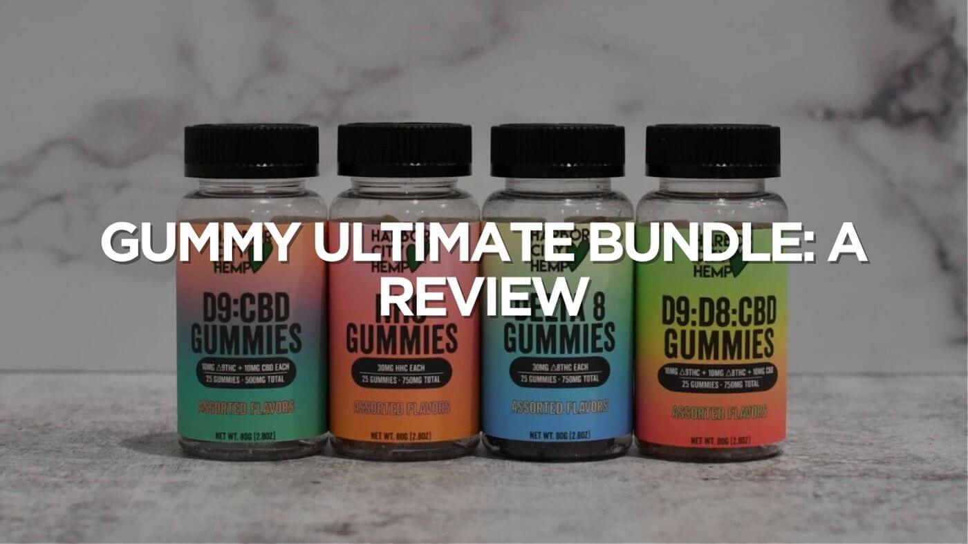 Gummy Ultimate Bundle: A Review Of The Delicious Product